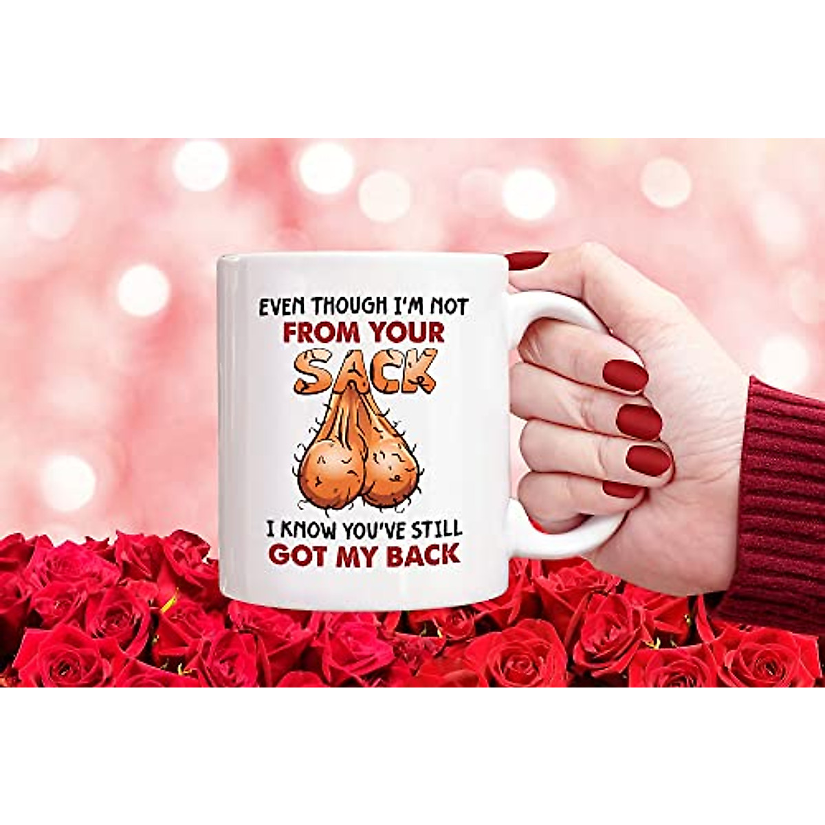 Funny Father's Day Gifts Mug, Even Though I'm Not From Your Sack I Know You've Still Got My Back, Step Dad Mugs, Second Dad, Gifts For Stepdad From Son Daughter Ceramic Coffee Mugs