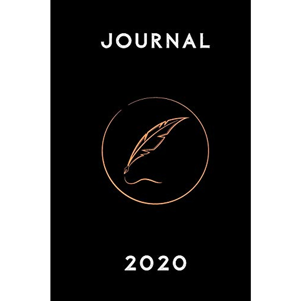 Journal 2020: What you seek is seeking you!: Get your notebook today, you will love it!