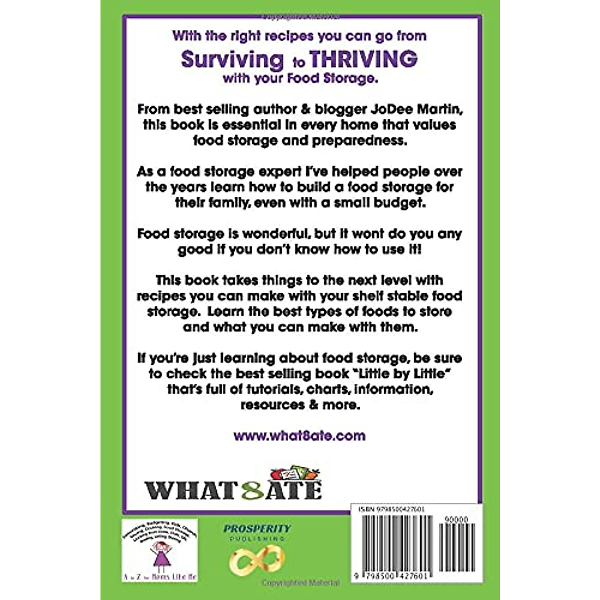 Thriving with your Food Storage- (black & white version): Over 230 RECIPES to make with your food storage items.