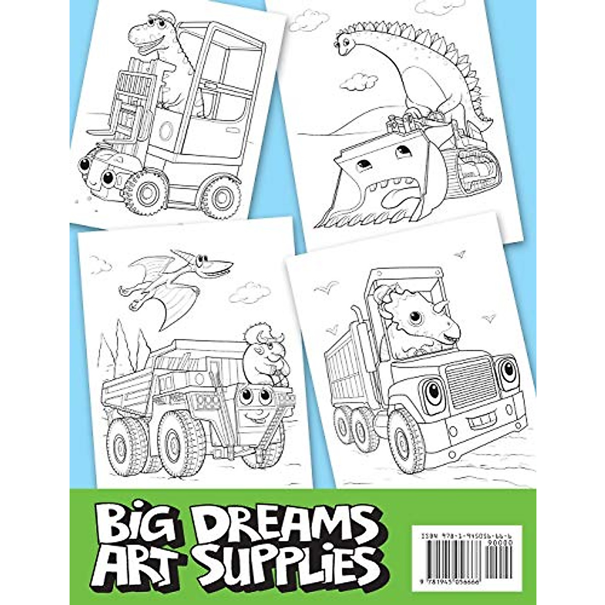 Dinosaurs, Diggers, And Dump Trucks Coloring Book: Dinosaur Construction Fun for Kids & Toddlers Ages 2-8 (Dinosaur Coloring Adventures)