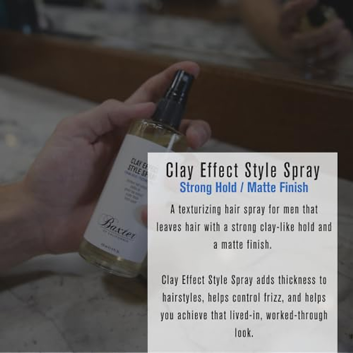 Baxter of California Clay Effect Style Spray for Men | Textured Finish | Strong Hold | Hair Styler | 4 fl. oz.