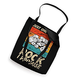 Just One More Rock I Promise - Rocks & Mineral Collector Tote Bag