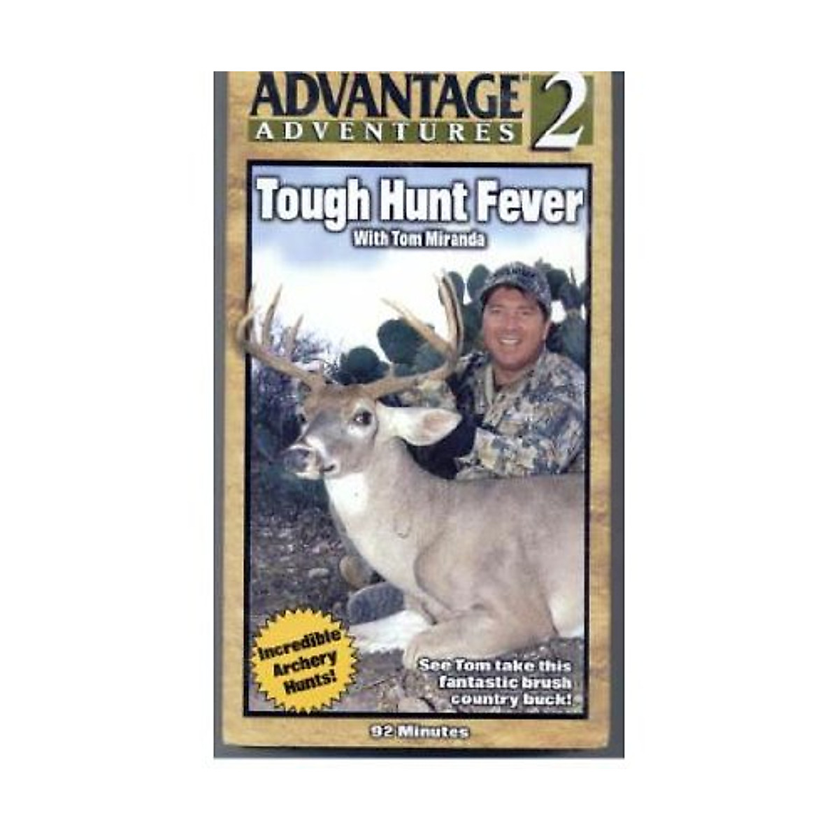Advantage Adventures 2 - Tough Hunt Fever with Tom Miranda