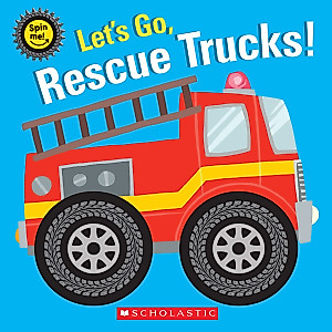 Let's Go, Rescue Trucks! (Spin Me!)