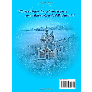 Fiabe e Poesie di Natale tra cristalli e fiocchi di neve (Italian Edition)