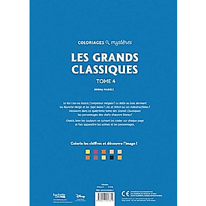 Coloriages mystères Disney - Les Grands classiques Tome 4