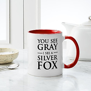 CafePress You See Gray, I See A Silver Fox Mugs Ceramic Coffee Mug, Tea Cup 11 oz