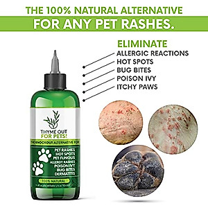 Thyme Out for Pets (8oz) - Natural Dog and Cat Itch Relief & Skin Treatment for Itchy Paws and Ringworm - Yeast Infection, Dandruff and Hot Spot Spray for Dogs - All Natural, Organic Blend