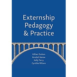 Externship Pedagogy and Practice
