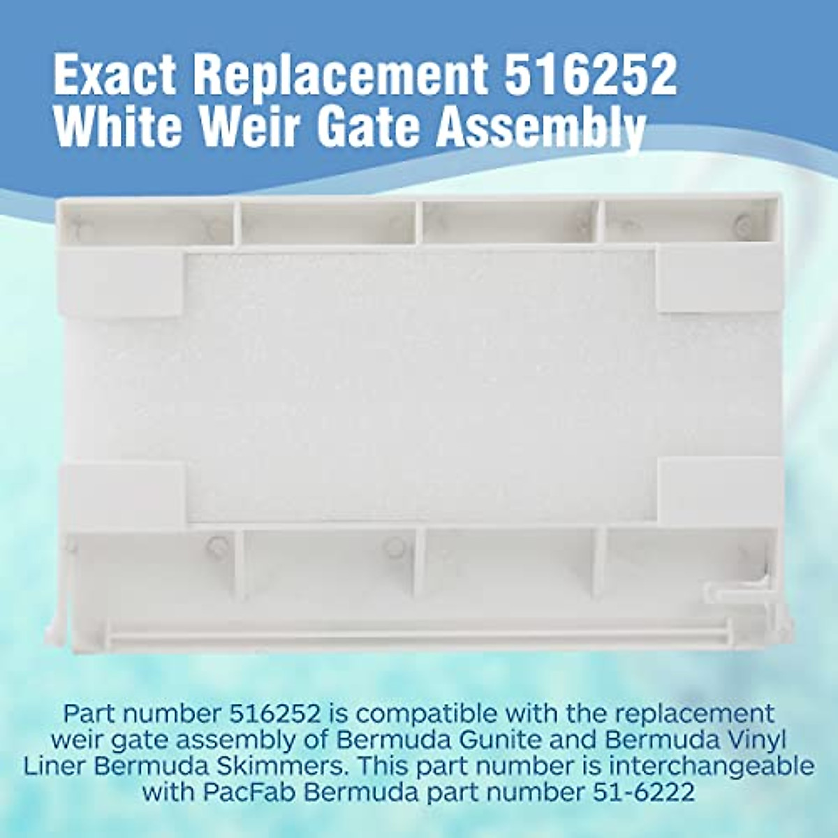 Calvana Exact Replacement 516252 White Weir Gate Assembly - Compatible with Bermuda Gunite Skimmer and Bermuda Skimmers - Vinyl Weir Gate Assembly - 8 1/2 Inches x 5 3/8 Inches Weir Gate