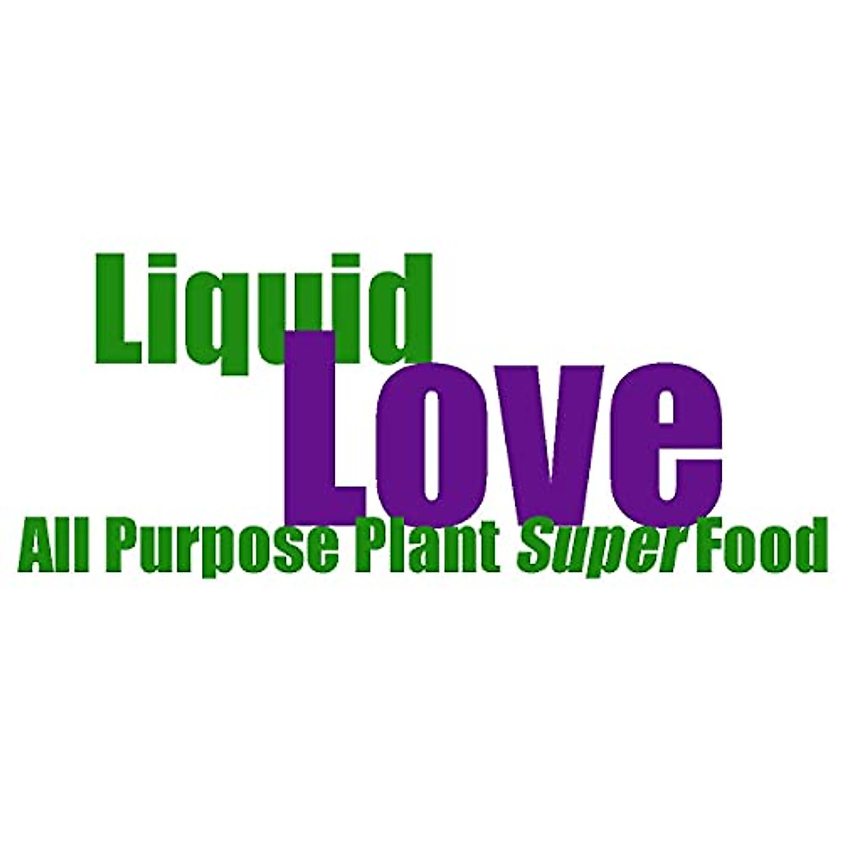Liquid Love Plant Food by GS Plant Foods- All Purpose Plant Fertilizer (1 Gallon) - Liquid Fertilizer for Herb Gardens, House Plants, Vegetables, Fruit Trees, Lawns & Shrubs