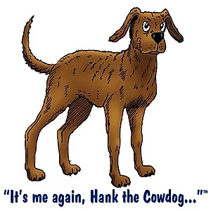 CafePress Hank The Cowdog, Its Me Again... Mugs Ceramic Coffee Mug, Tea Cup 11 oz