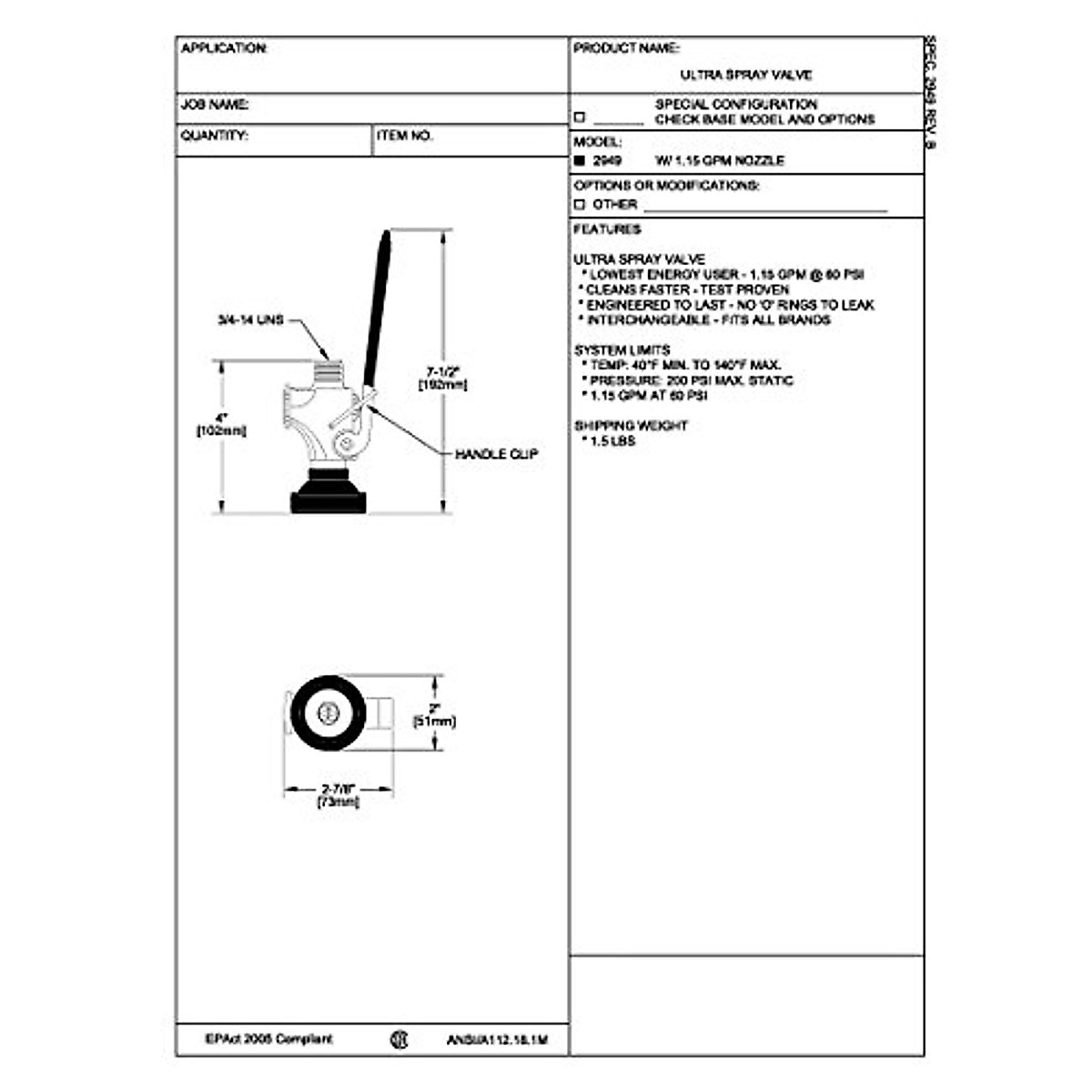 Fisher 2949 Ultra-Spray/PLUS Valve, with 1.15 GPM nozzle, interchangeable, brass