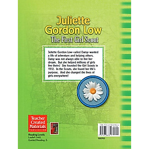 Teacher Created Materials 100705 Juliette GORDON Low: The First Girl Scout (Primary Source Readers)