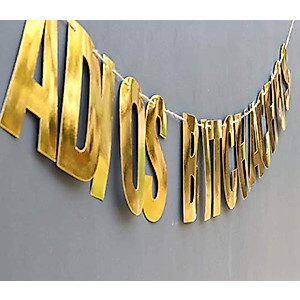 Adios Bitchachos Gold Banner Final Fiesta Moving Going Away Party Fiesta Party Cinco de Mayo Taco Party Goodbye Party College Graduation Retirement Party Decorations