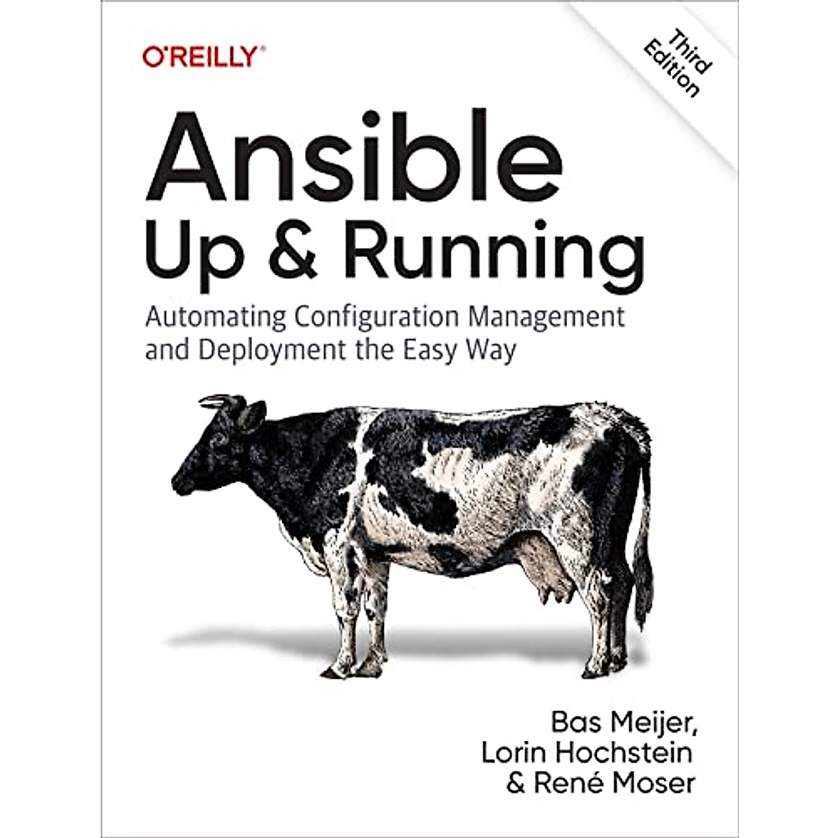 Ansible: Up and Running: Automating Configuration Management and Deployment the Easy Way