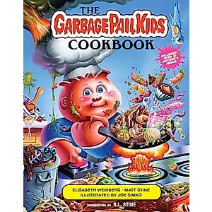 The Garbage Pail Kids Cookbook