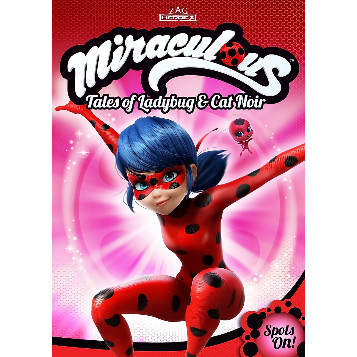 Miraculous: Tales of Ladybug and Cat Noir - Spots On