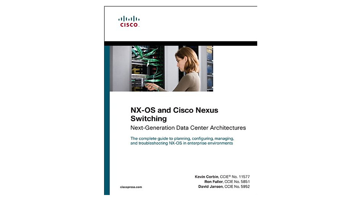 Nx Os And Cisco Nexus Switching Next Generation Data Center Architectures Networking