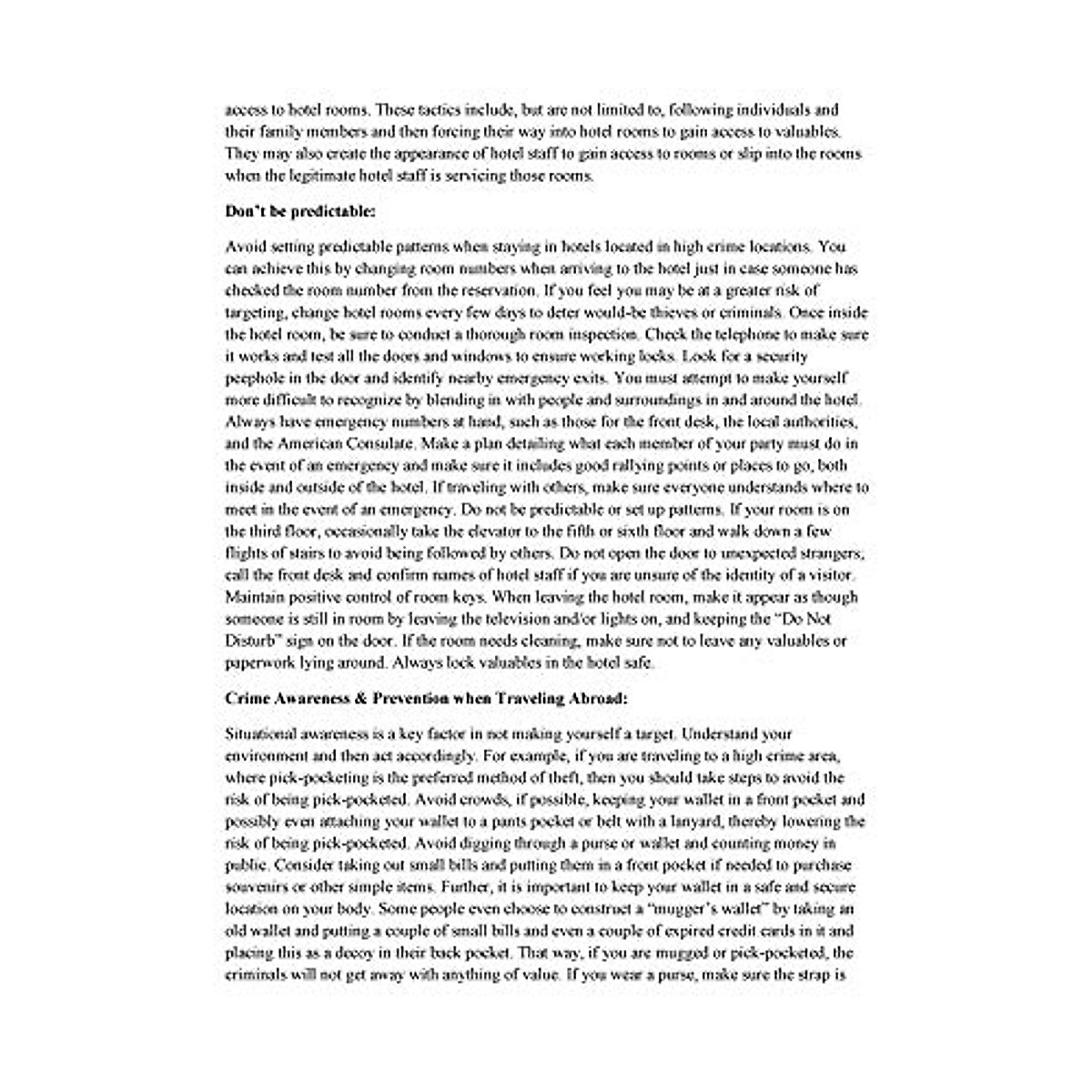 The Green Beret Survival Guide: Advice on Situational Awareness, Personal Safety, Recognizing Threats, and Avoiding Terror and Crime