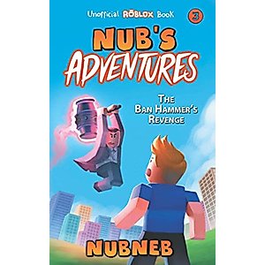 Nub's Adventures: The Ban Hammer's Revenge