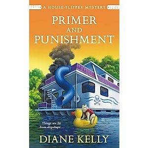 Primer and Punishment: A House-Flipper Mystery (A House-Flipper Mystery, 5)