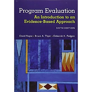 Program Evaluation: An Introduction to an Evidence-Based Approach