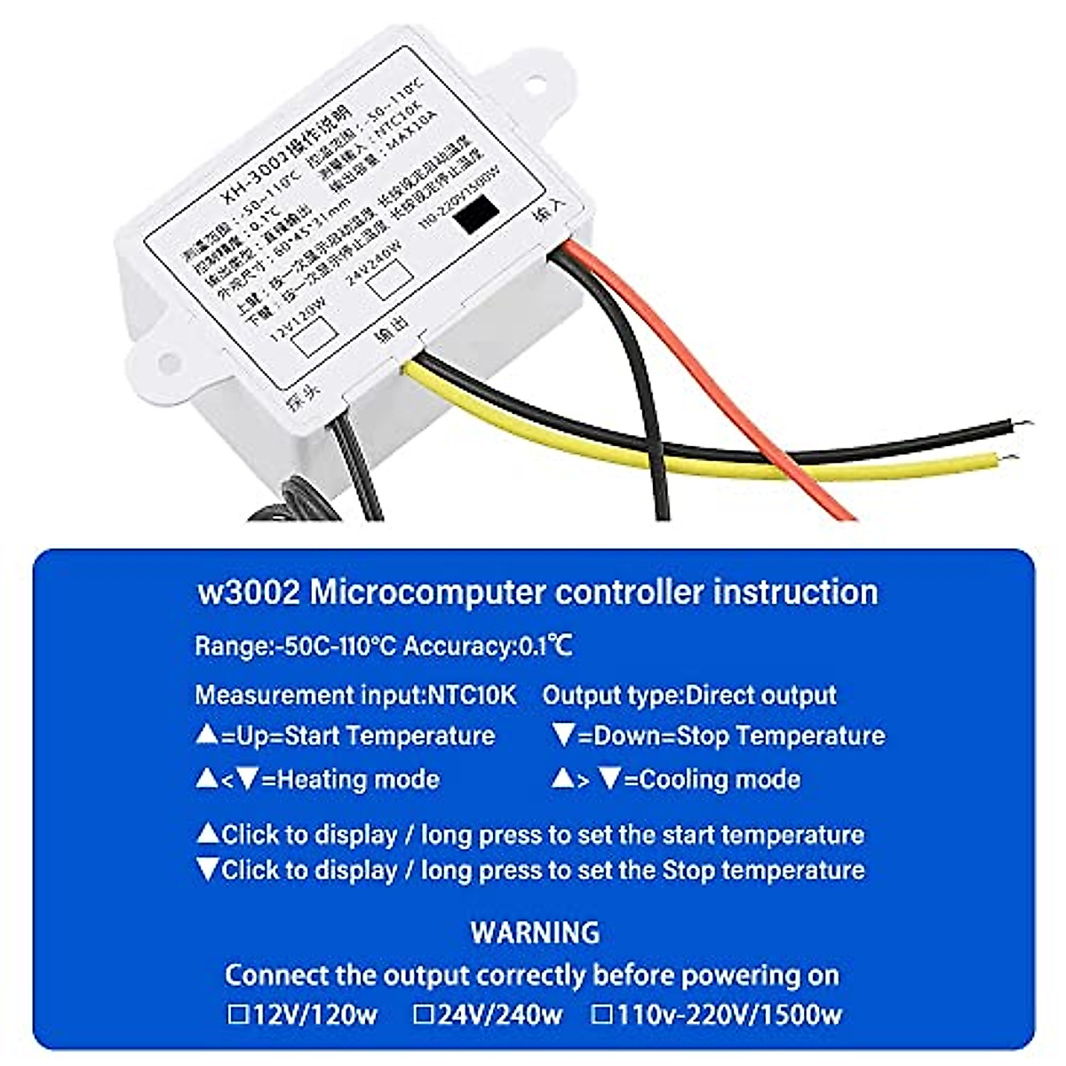 XINGYHENG XH-W3002 DC 110V-220V 1500W 10A Microcomputer Digital Temperature Controller Digital Display Thermostat Control Switch and NTC 10K Thermistor Sensors Temperature Probe (110-220V 1500W)