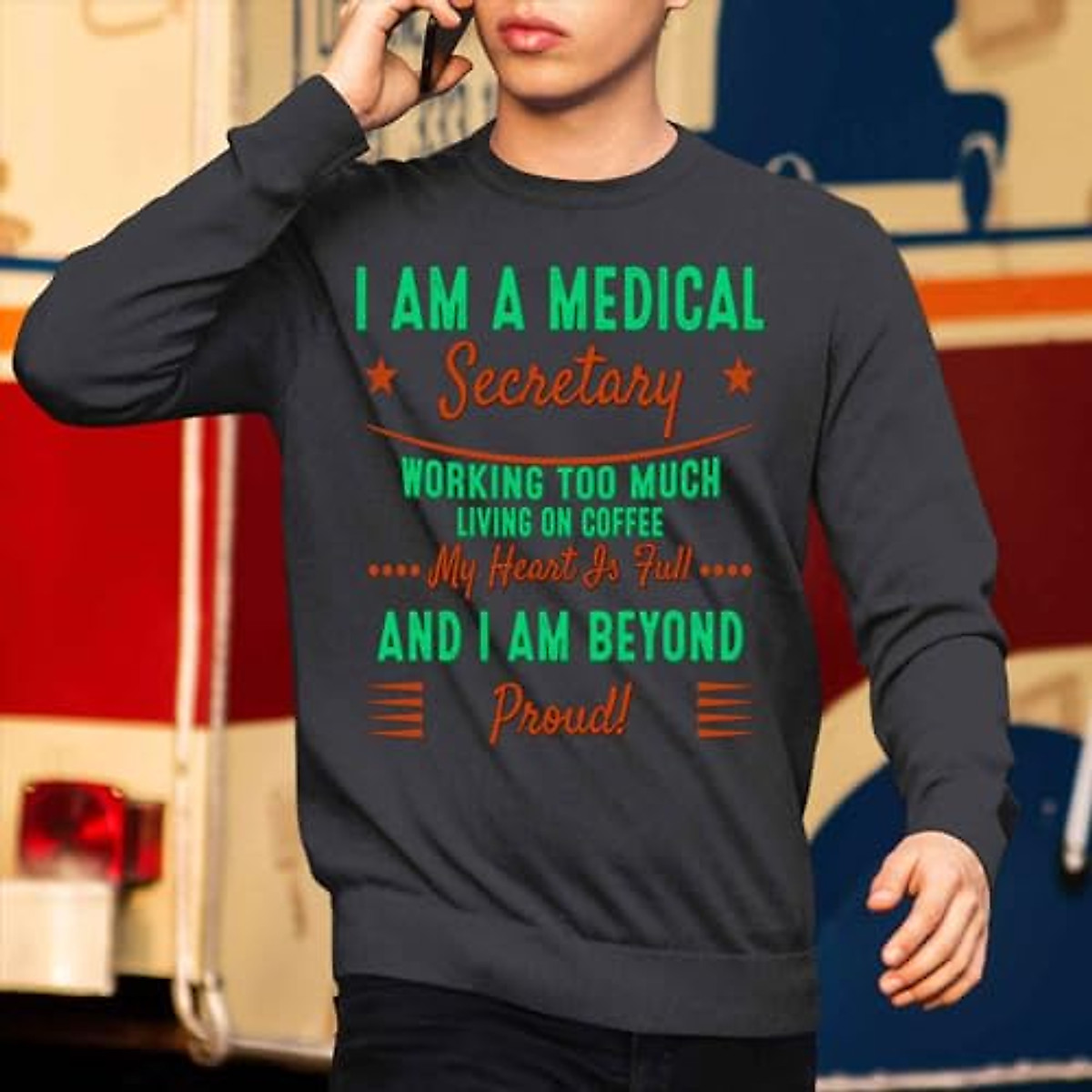 Funny Gift Medical Secretary Gift, Show Appreciation for Overworked Professionals with a/Sweatshirt