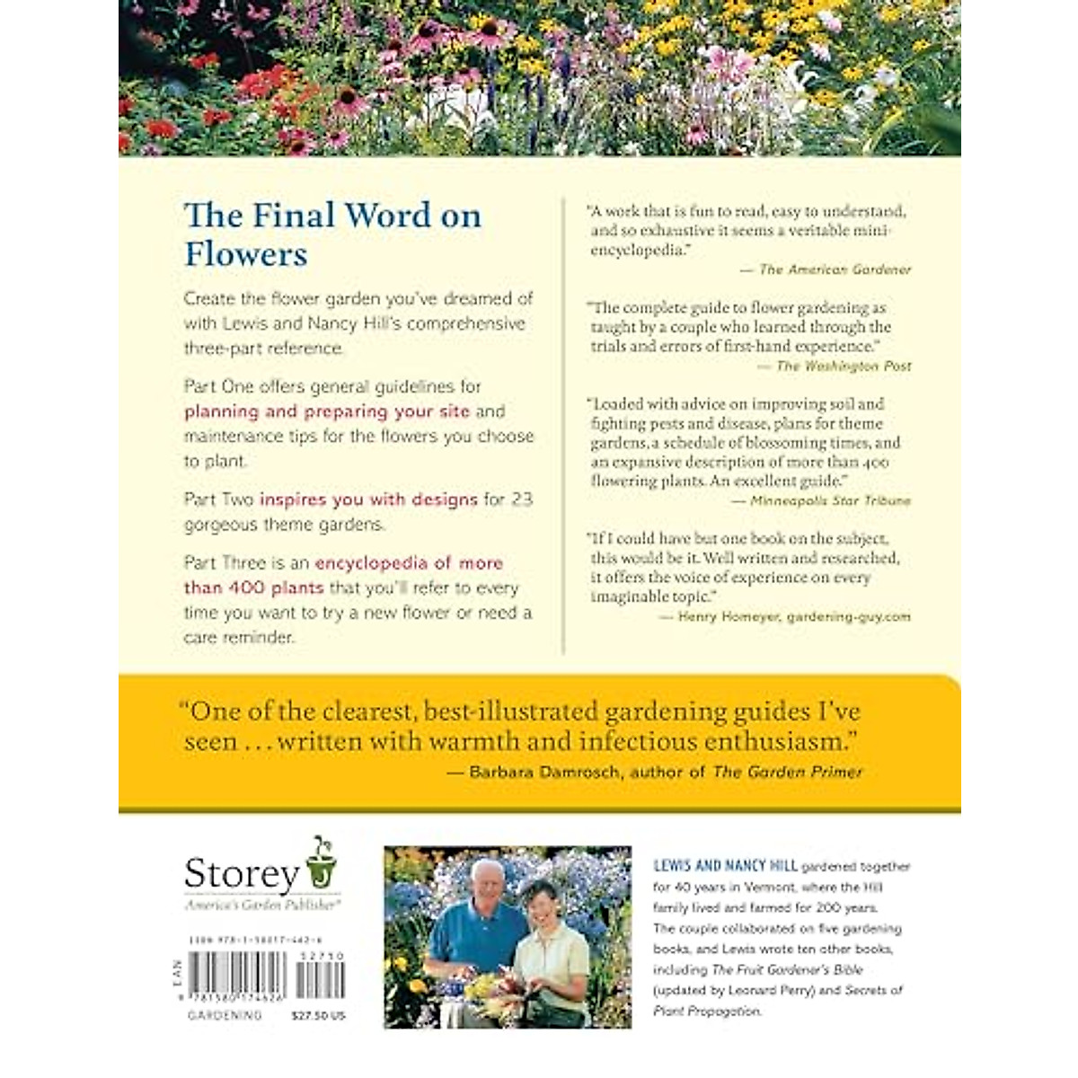 The Flower Gardener's Bible: A Complete Guide to Colorful Blooms All Season Long: 400 Favorite Flowers, Time-Tested Techniques, Creative Garden Designs, and a Lifetime of Gardening Wisdom