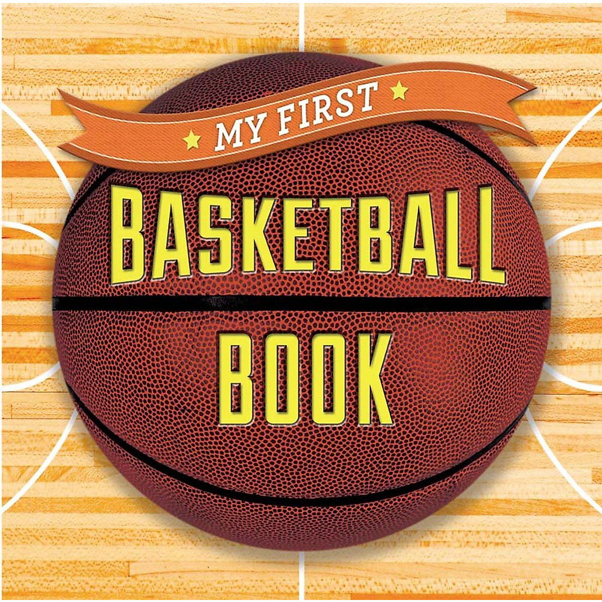My First Basketball Book (First Sports)