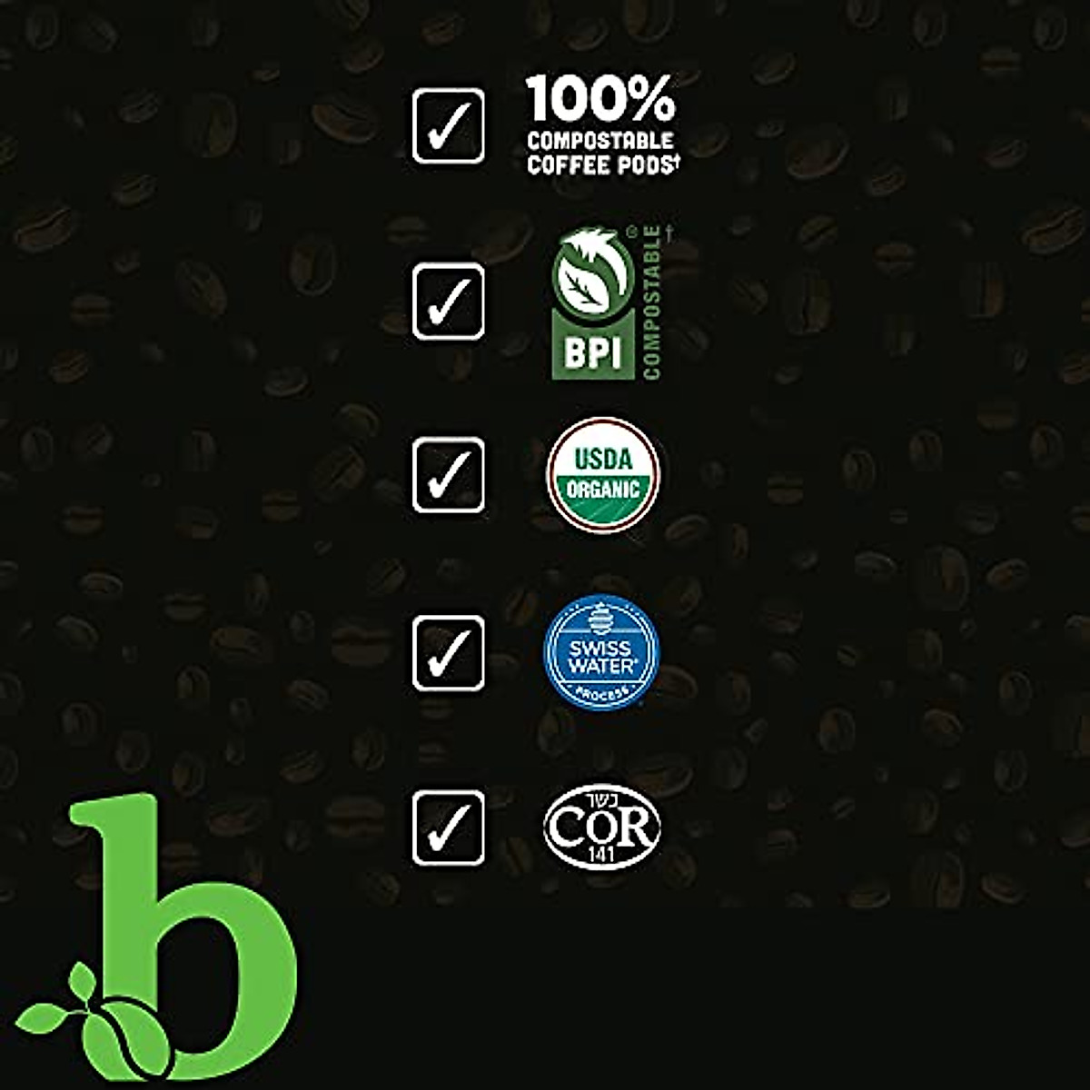 beaniac Organic Downtime Decaf Swiss Water Decaffeinated, Medium Roast, Single Serve Compostable K Cup Coffee Pods, Organic Arabica Coffee, Keurig Brewer Compatible, 30 Count