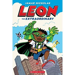 Leon the Extraordinary: A Graphic Novel (Leon #1)