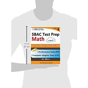 SBAC Test Prep: 4th Grade Math Common Core Practice Book and Full-length Online Assessments: Smarter Balanced Study Guide With Performance Task (PT) ... Testing (CAT) (SBAC by Lumos Learning)