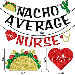 FOZEE Nacho Average Nurse Banner, Pre-strung Mexican Best Nurse Banner, Cinco De Mayo Fiesta Party Decorations, New Nurse Graduation Party Decor, Black & Red Glitter