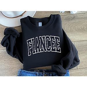 Up2ournecksinfabric - Engagement Gift - Fiance Sweatshirt - Newly Engaged - Black Crewneck Sweatshirt - Fiancee