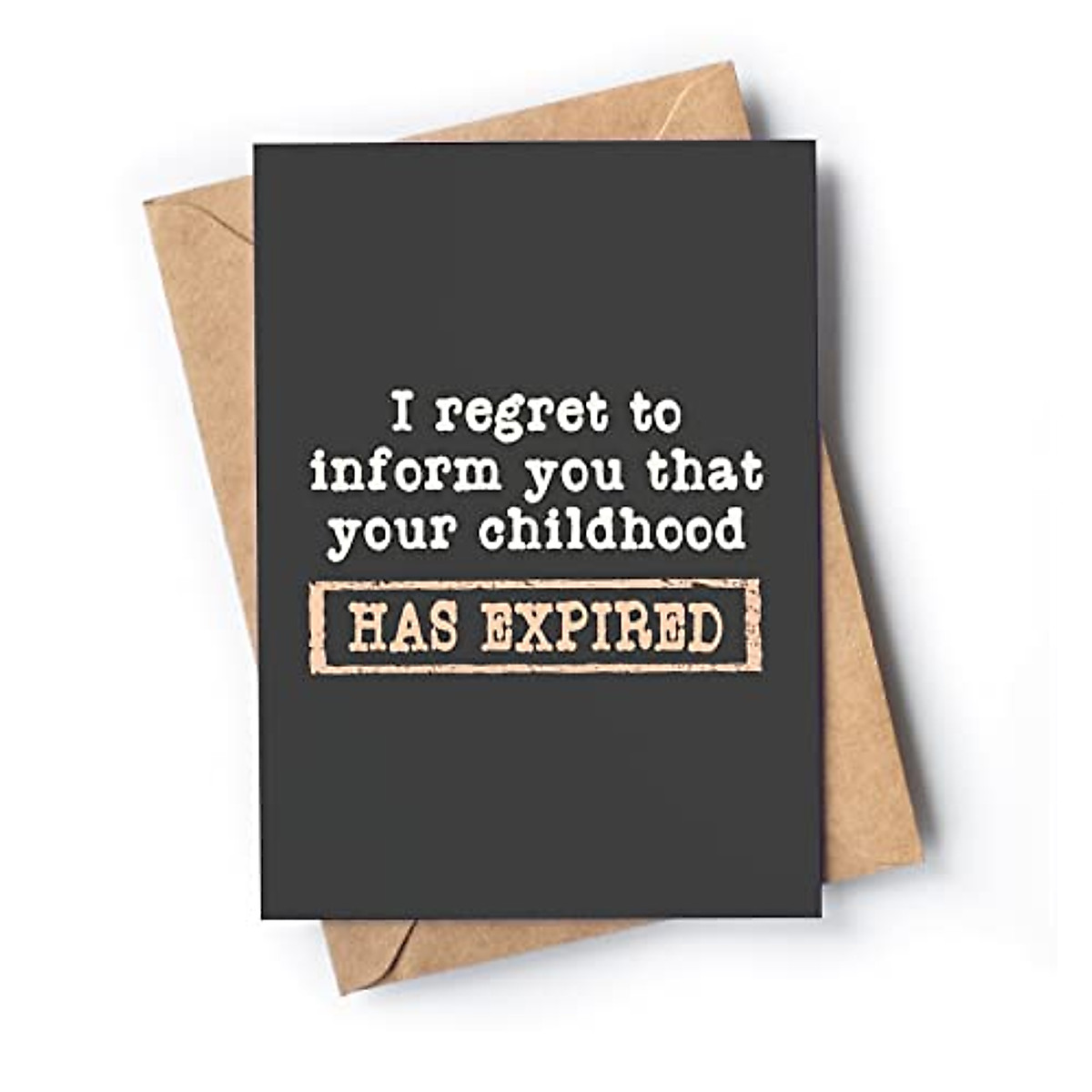Funny 18th Birthday Card for men or women with envelope | Joke card for someone who is turning 18 years old | Original and unique present idea for son, daughter. | Your Childhood