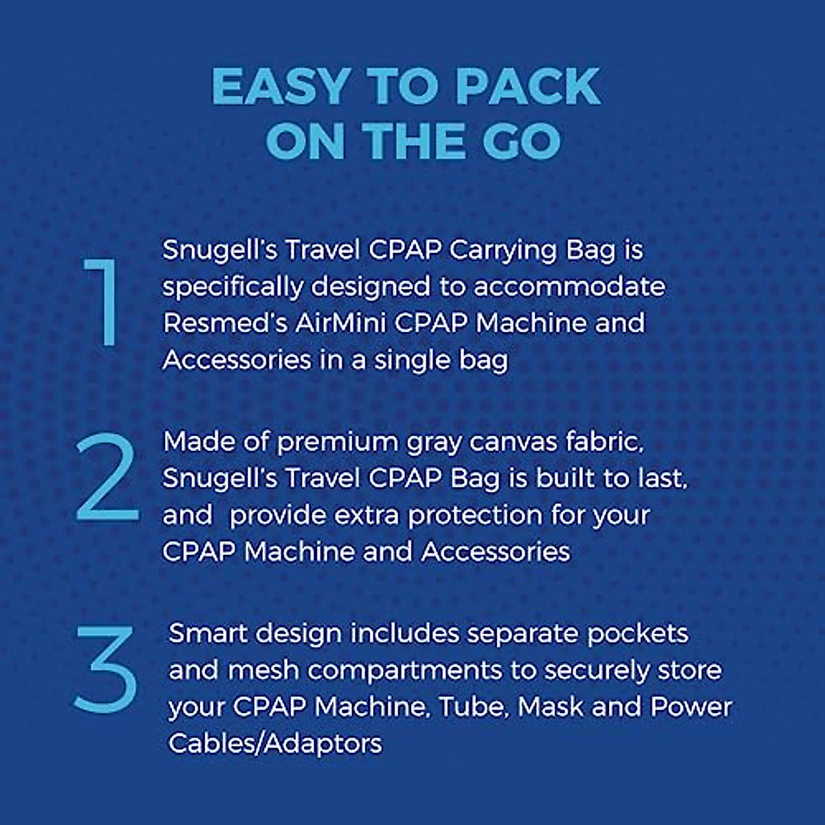 Snugell Travel CPAP Carrying Bag for ResMed AirMini Lightweight Design | Durable Fabric and Zippers | Versatile Storage Pockets and Compartments for CPAP Accessories | Includes Bag Only