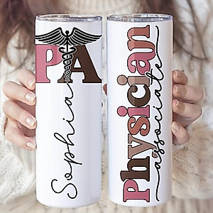 Personalized Physician Associate Tumbler, Vacuum Insulated Stainless Steel Skinny Tumbler With Lid and Straw, Nurses Week Gifts For Coworker Women Men (30 oz)