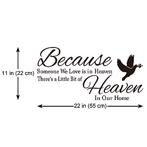 Because Someone We Love is in Heaven There's a Little Bit of Heaven in Our Home Dove Olive Branch