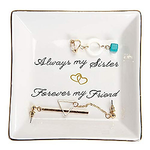 HOME SMILE Sister Birthday Gifts Trinket Dish Jewelry Tray -Always My Sister,Forover My Friend,Gifts for Sisters Bestie BFF Her