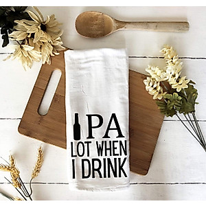 Handmade Funny Kitchen Towel - 100% Cotton Beer Puns Hand Bar Towel for Kitchen - 28x28 Inch Perfect for Hostess Housewarming Christmas Mother’s Day Birthday Gift (IPA Lot When I Drink)