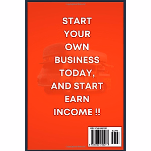 STARTING FOOD TRUCK BUSINESS FOR BEGINNERS: Avoid stress and start earn full time income with profitable mobile guide with simple strategies plan to build a successful food truck