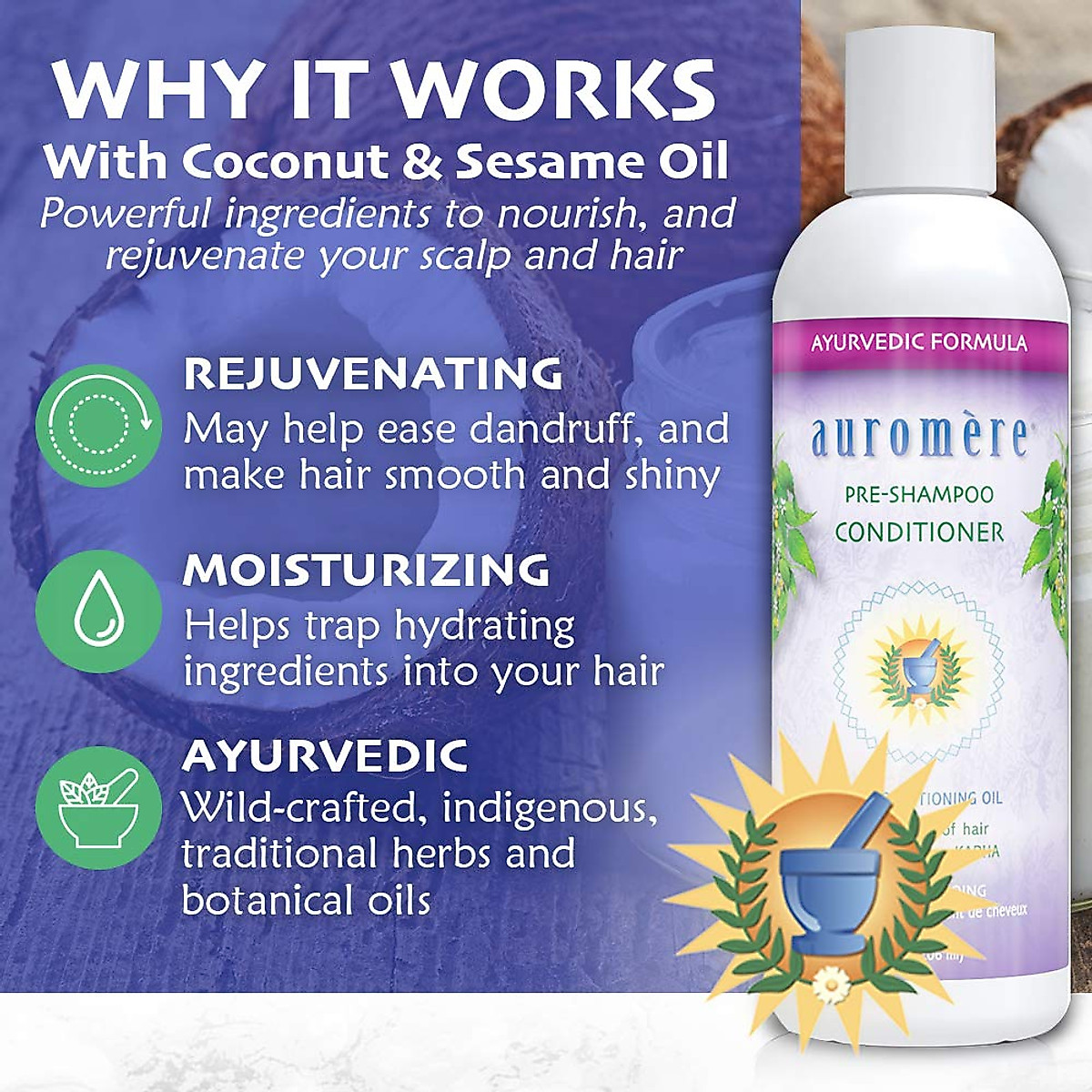 Auromere Ayurvedic Pre-Shampoo Conditioner - Vegan, Cruelty-Free, Non-GMO, Moisturizing, Paraben-Free, Sulfate-Free Hair Oil for All Hair Types (7 fl oz)