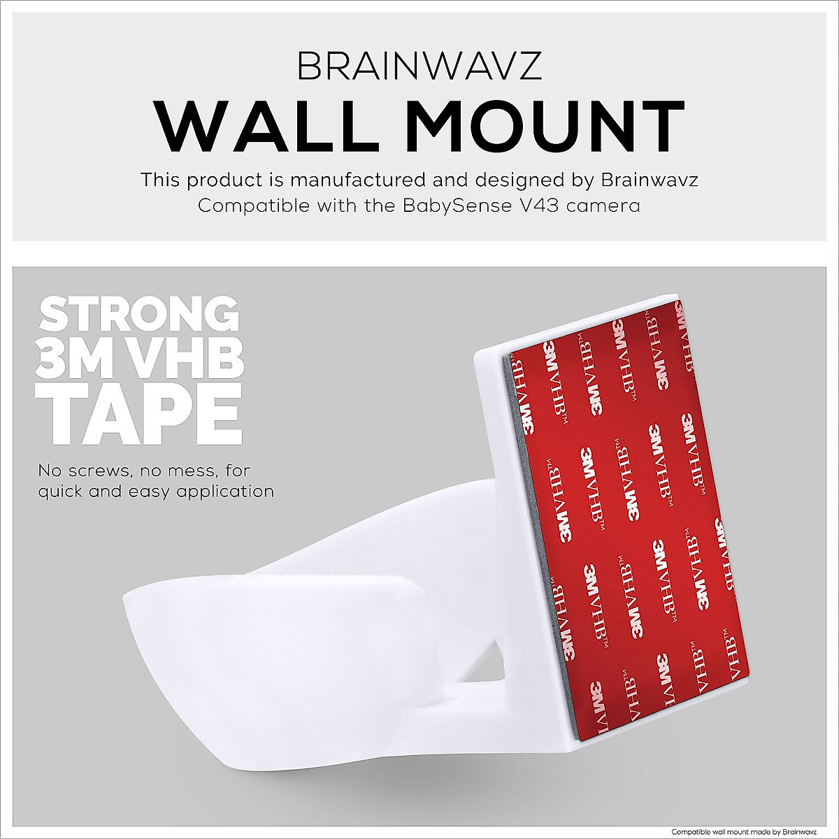 BRAINWAVZ Wall Mount for BabySense V43 Baby Monitor Camera - Adhesive Holder, Easy to Install, No Tools Needed, No Mess, No Drilling, Strong Mount, White
