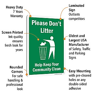 SmartSign 14 x 10 inch “Please Don't Litter - Help Keep Your Community Clean” Metal Sign, 40 mil Laminated Rustproof Aluminum, White and Green, Made in USA