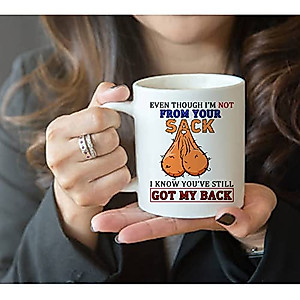 SIUNY Gifts for Bonus Dad Step Dad from Daughter Son, Even Though I'm Not From Your Sack Coffee Mugs, Happy Father's Day Xmas Birthday Gifts for Stepdad Father in Law