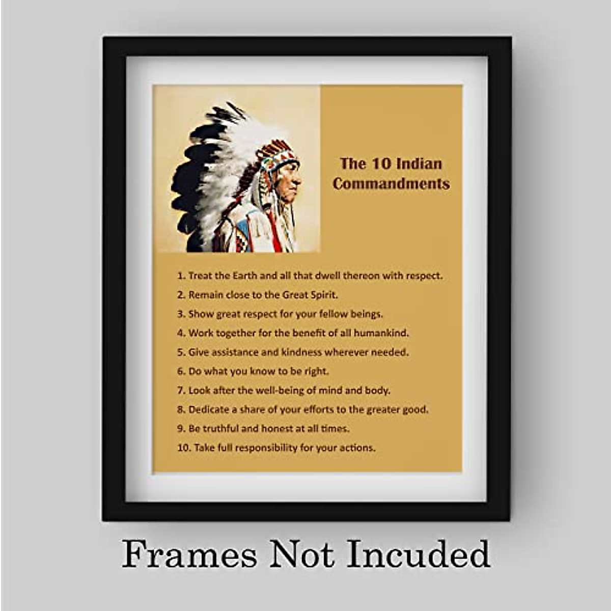 "The 10 Indian Commandments" Vintage Native American Wall Art -8 x 10" Motivational Spiritual Print w/Indian Chief Image-Ready to Frame. Inspirational Home-Office-Classroom-Library Decor. Great Gift!
