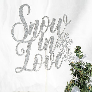 Snow in Love Cake Topper, Winter Bridal Shower Decor, Winter Themed Engagement Wedding Anniversary Bachelorette Party Decorations Silver Glitter