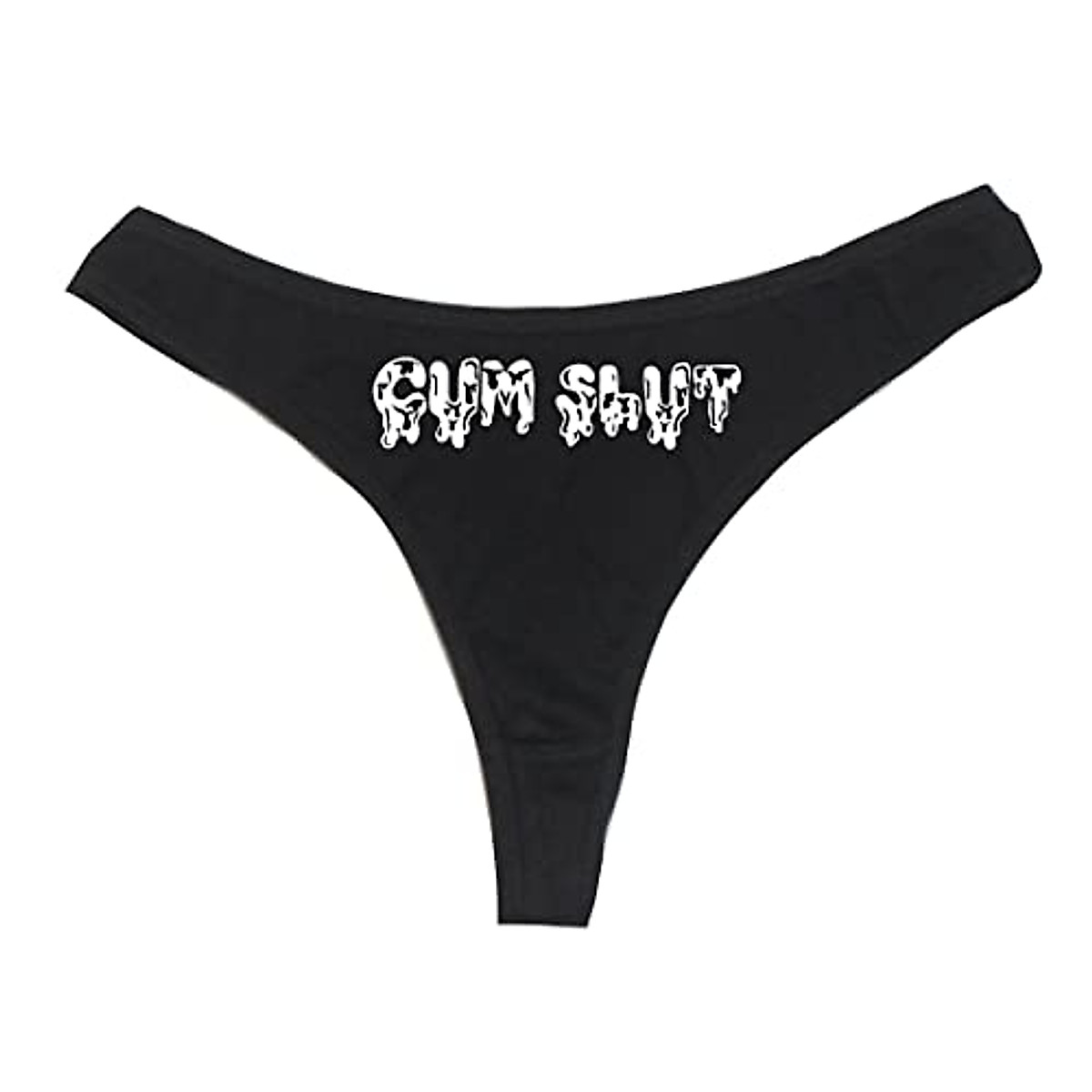 Dirty Girl Undies The Cum Slut Women's High Rise Sexy Thong, Dirty Undies! Medium Black